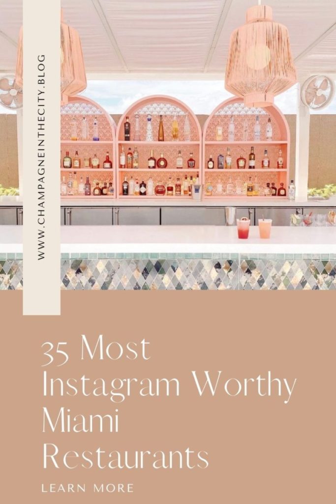 Top 36 Most Instagram Worthy Miami Restaurants - CHAMPAGNE IN THE CITY